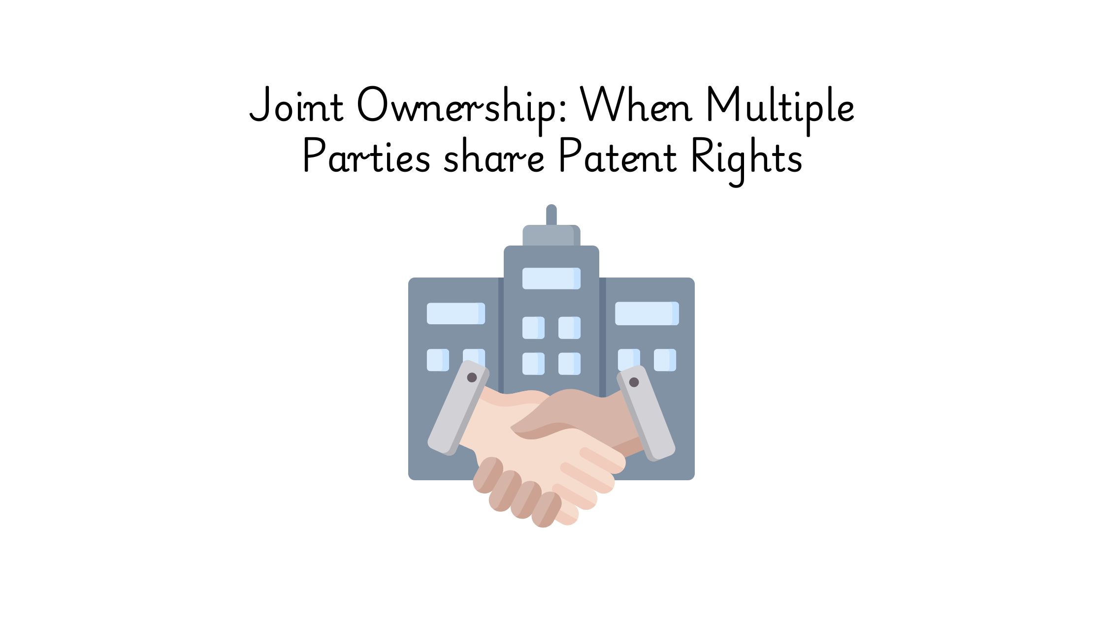 Joint Ownership: Who Really Controls a Patent?
